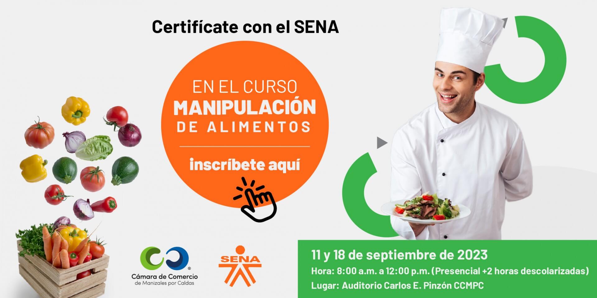 Curso de manipulación de alimentos certificado por el SENA Curso de manipulación de alimentos certificado por el SENA